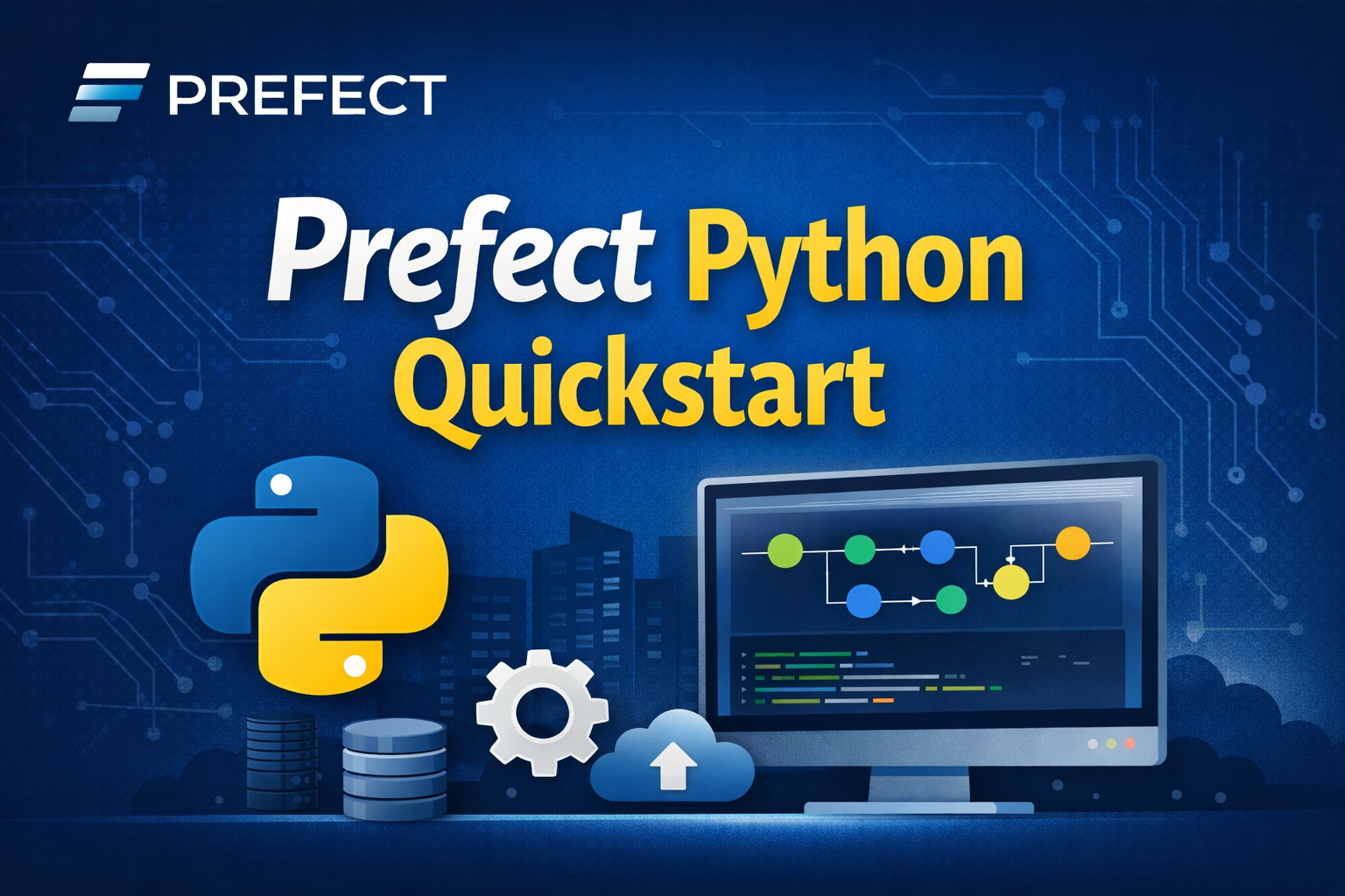 Prefect Python Quickstart | Python Interpreter Guide | Orchestra